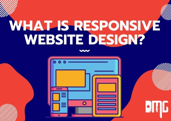 What is responsive website design? - Blog